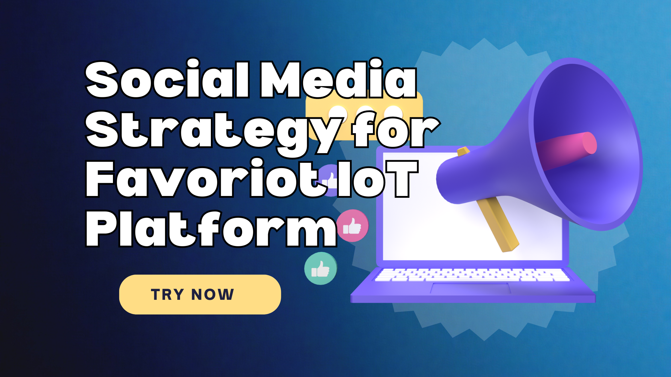 Social Media Strategy for Favoriot IoT Platform – Dr. Mazlan Abbas